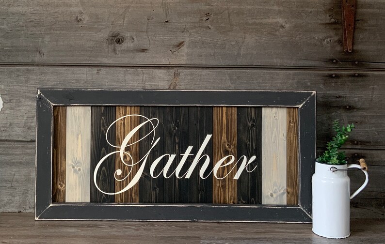 Gather Sign gather farmhouse sign wood sign rustic sign | Etsy