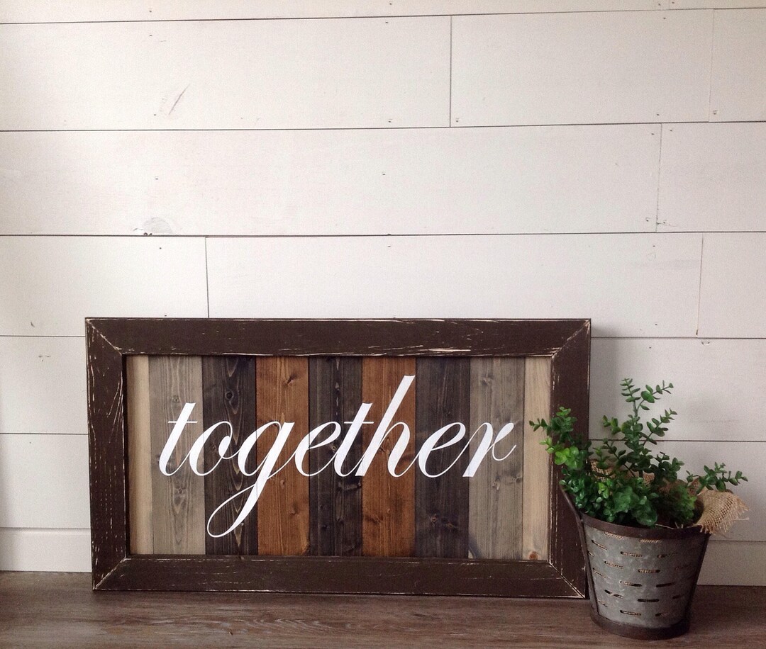 Together, Sign, Farmhouse, Farmhouse Wall Decor, Farmhouse Sign ...