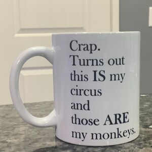 Funny Circus Monkeys Mug: Sarcastic Coworker Gift (12oz & 15oz) - Etsy