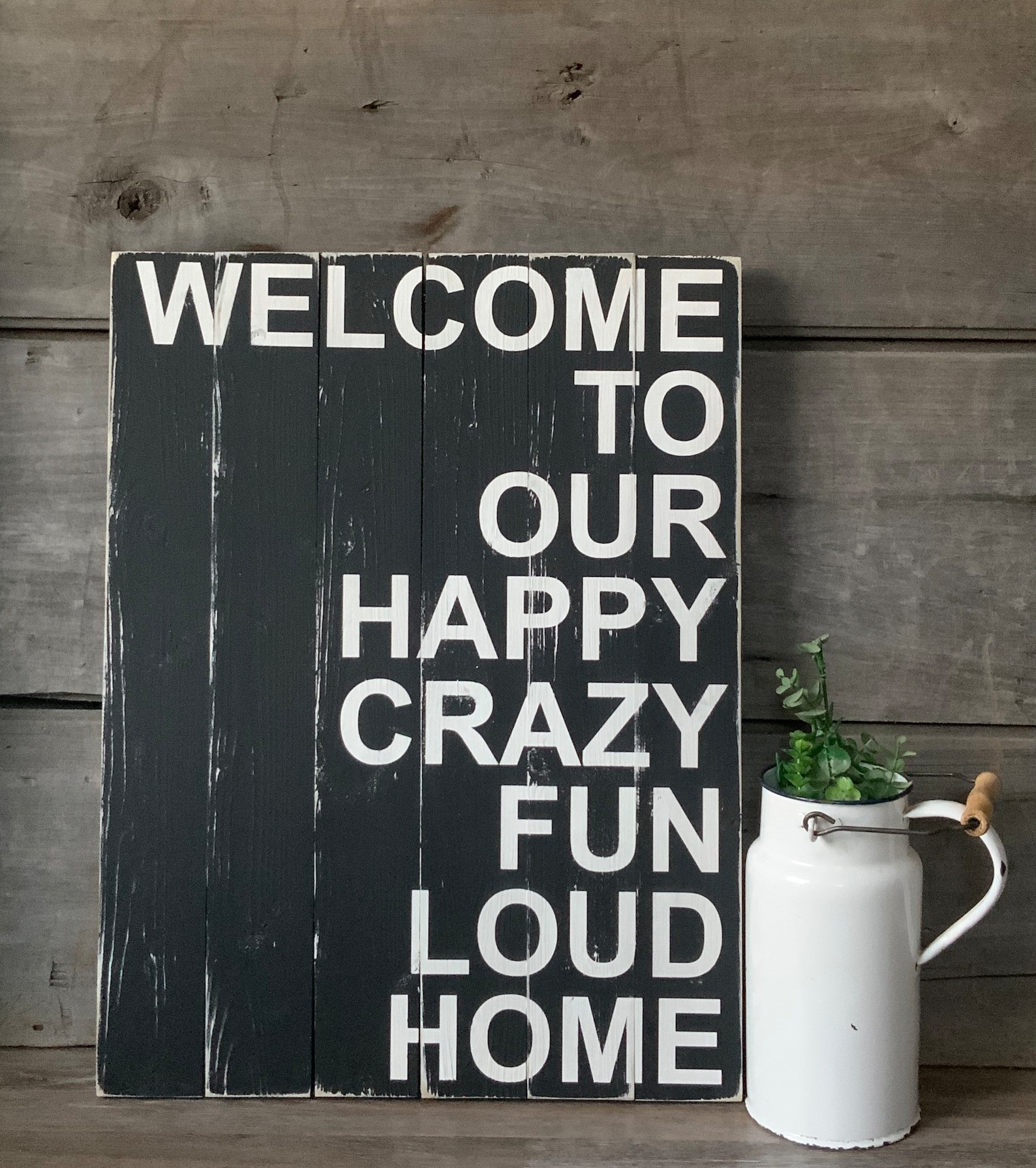 Welcome to Our Happy Crazy Fun Loud Home, Wood Sign - Etsy