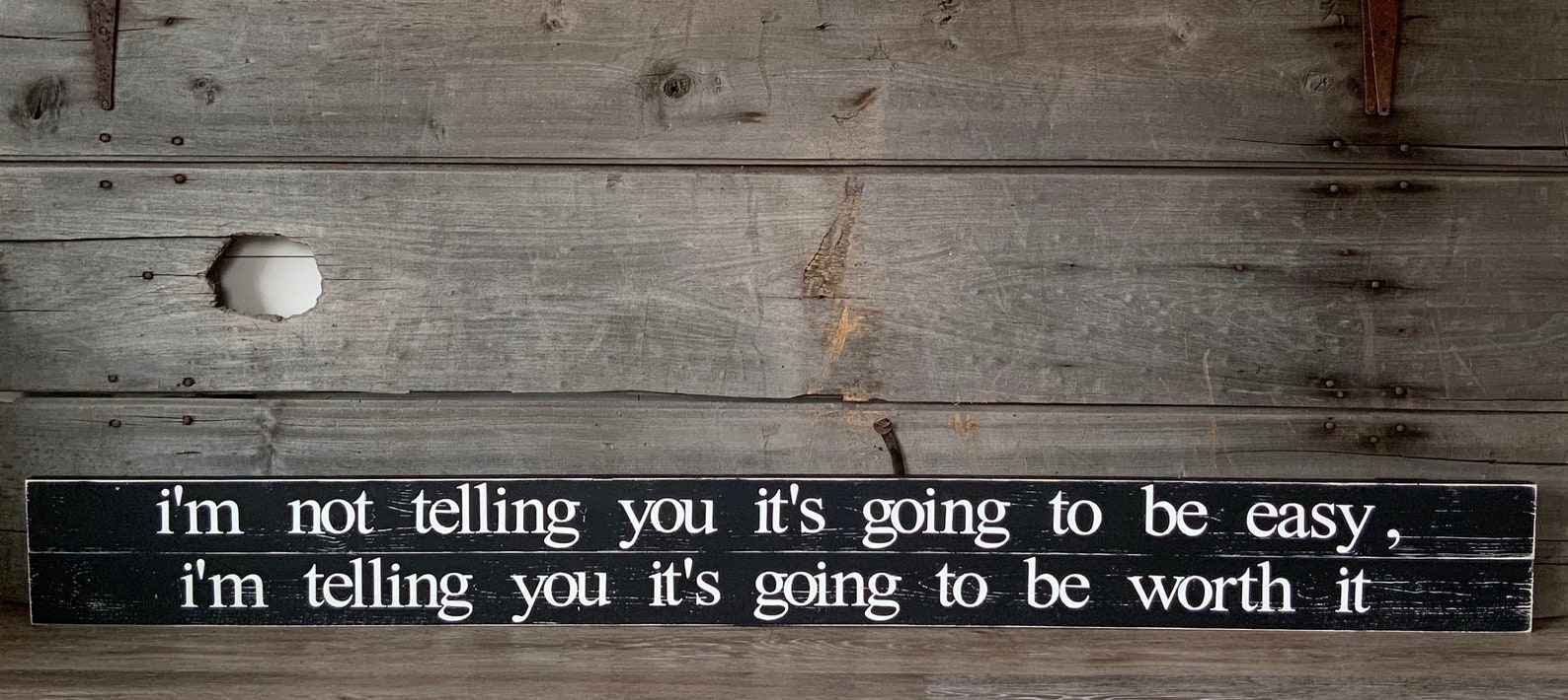 Im not telling you its going to be easy im telling you its | Etsy