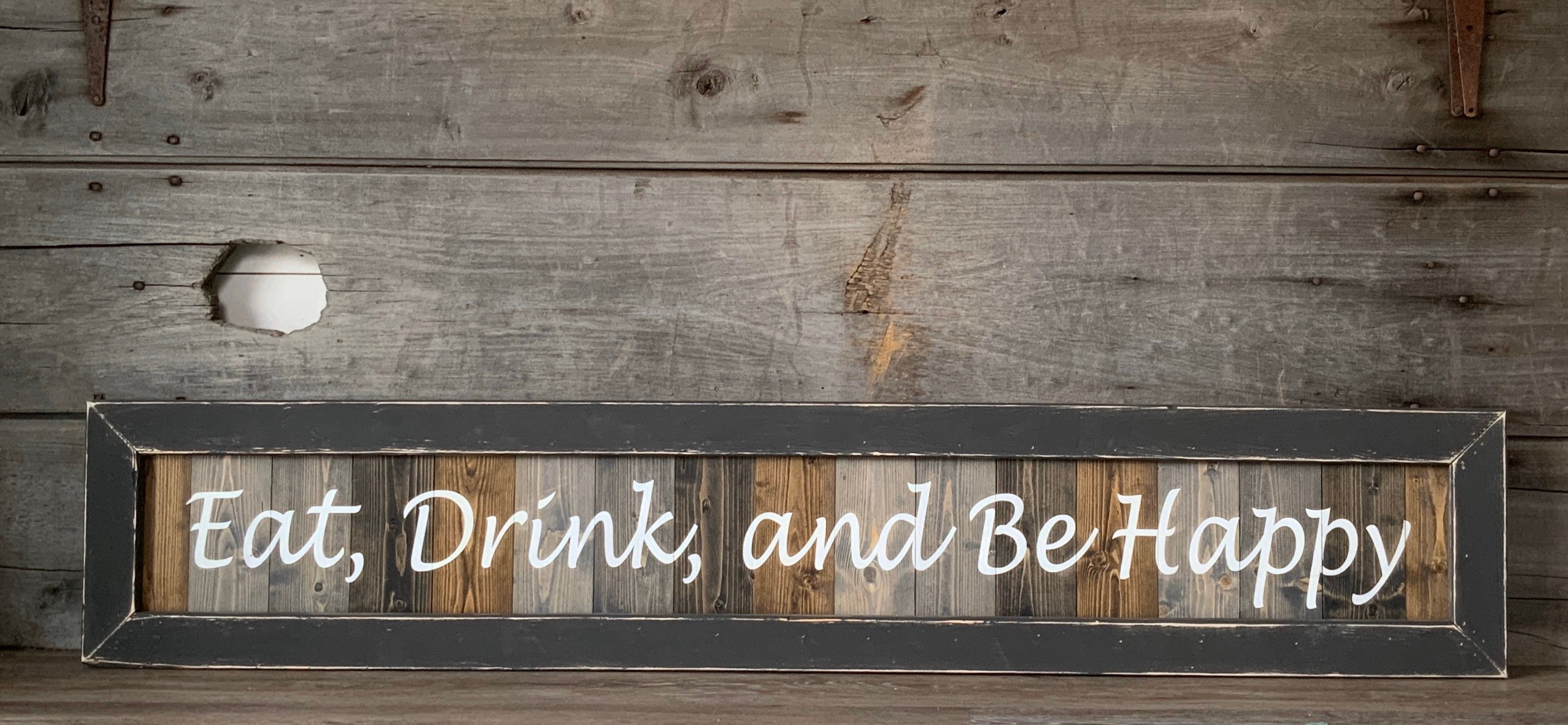 Eat Drink and Be Happy wood sign custom made sign welcome | Etsy