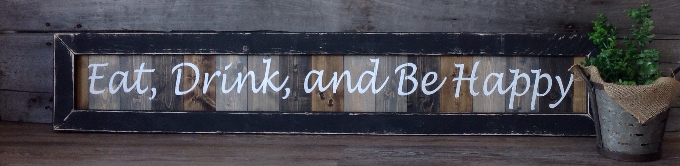 Eat Drink and Be Happy wood sign custom made sign welcome | Etsy