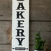 Vertical Bakery Sign Farmhouse BAKERY Sign Bakery Sign - Etsy