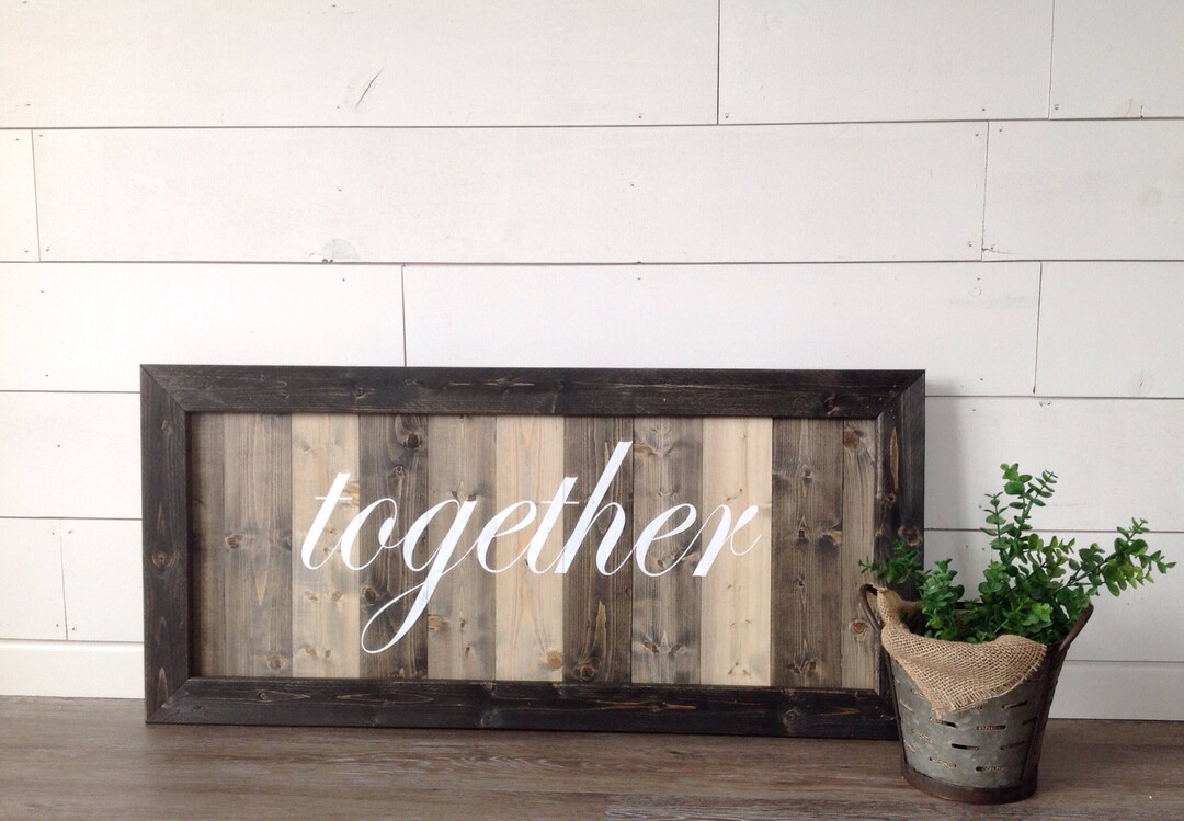 Together, Sign, Together Sign, Distressed Sign, Farmhouse, Farmhouse ...