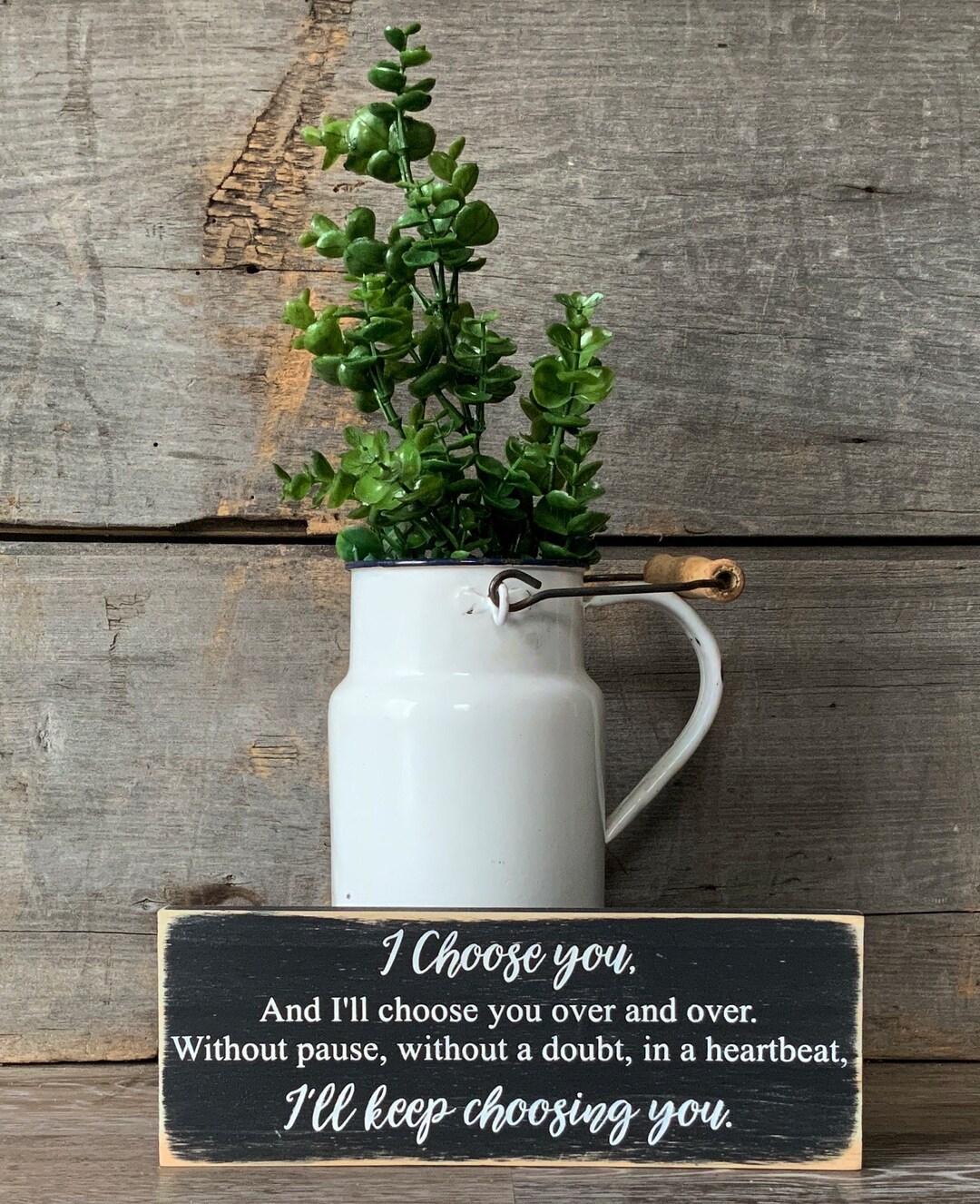 I Choose You Over and Over Again, Romantic Quote Wall Art, Anniversary ...