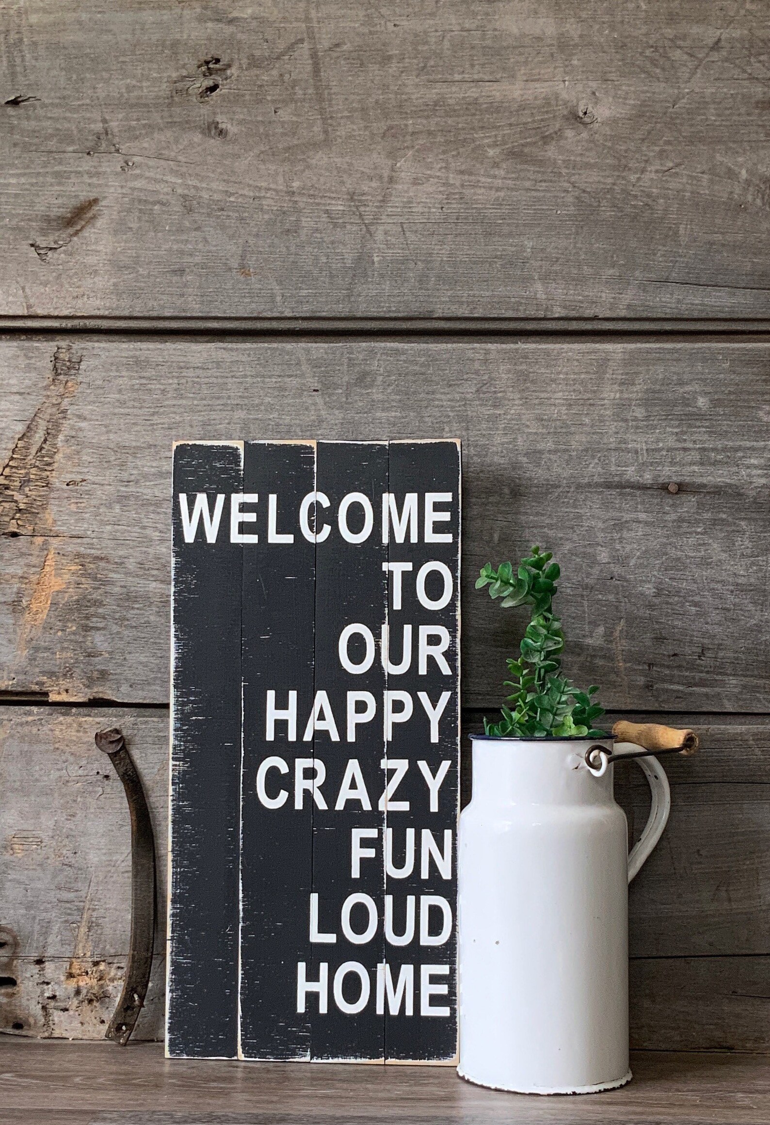 Welcome to Our Happy Crazy Fun Loud Home Sign for Family - Etsy