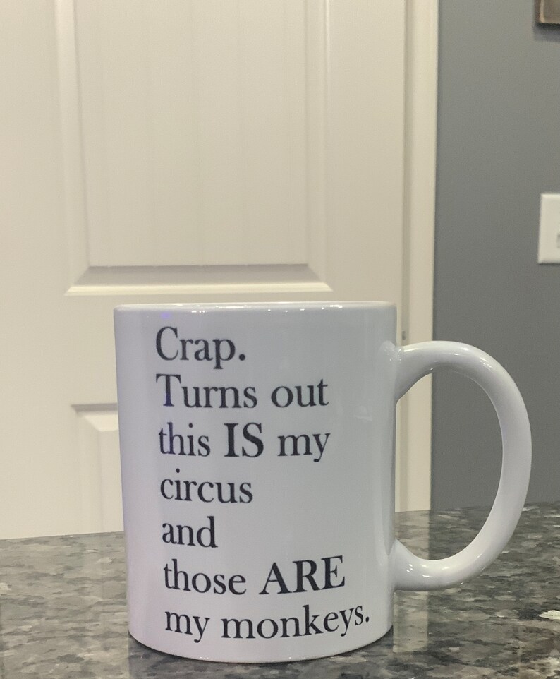 Funny Circus Monkeys Mug: Sarcastic Coworker Gift (12oz & 15oz) - Etsy