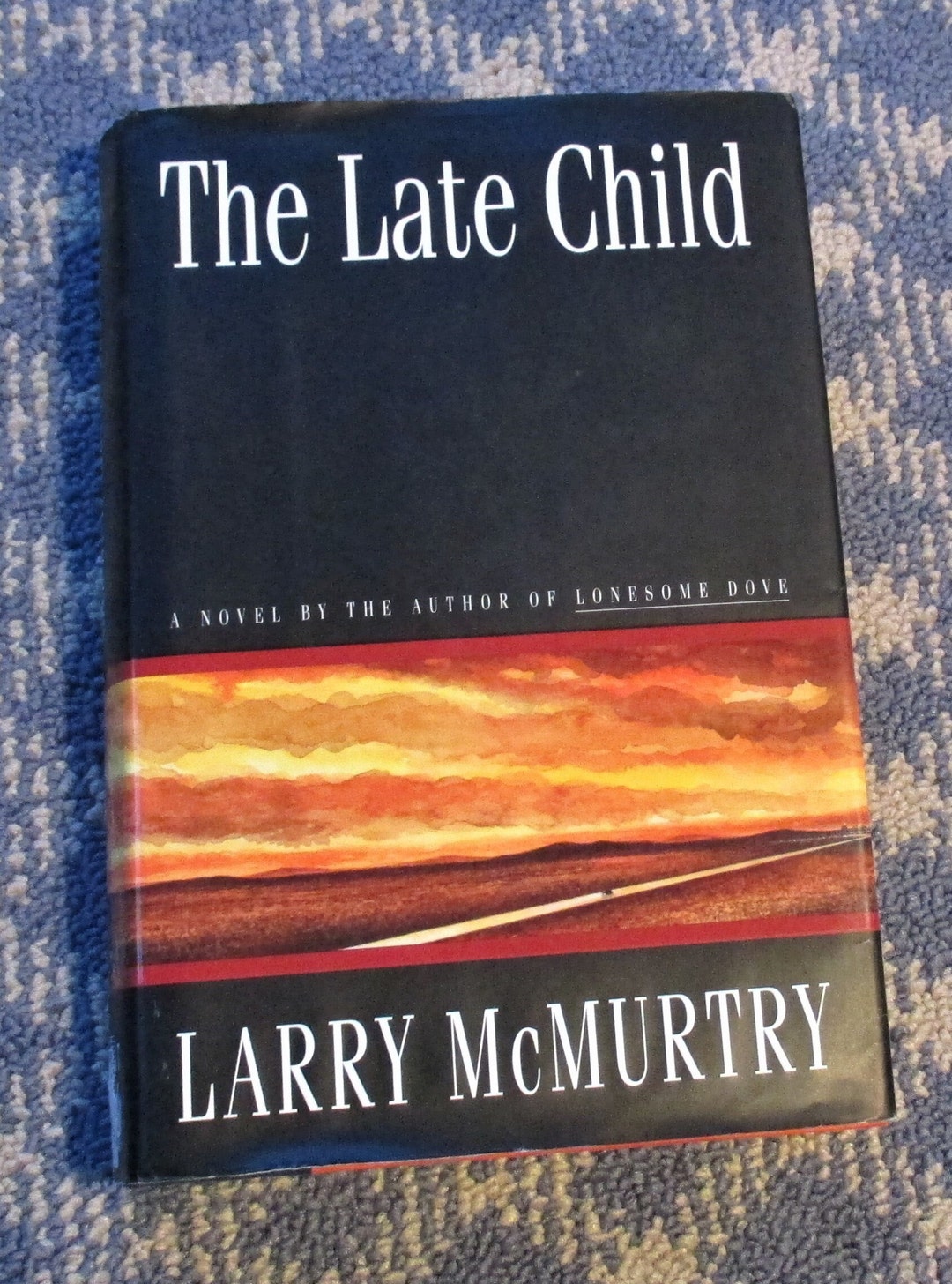 The Late Child by Larry Mcmurtry, 1995 Hardcover With Dust Jacket - Etsy