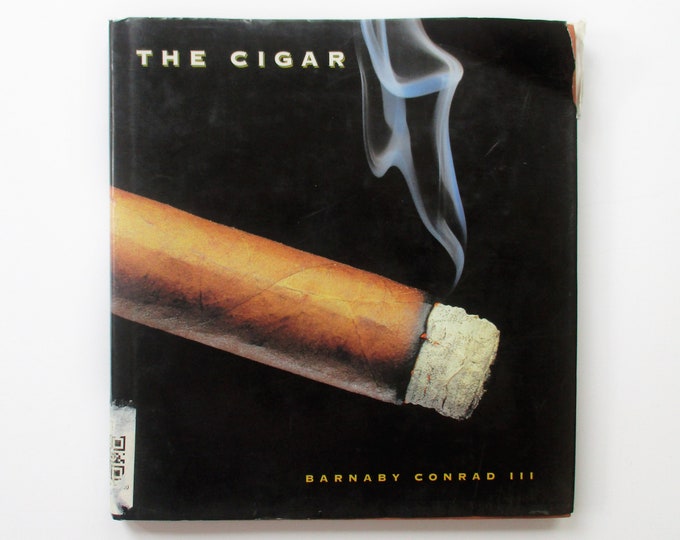 The Cigar: an Illustrated History of Fine Smoking Hardcover Book 1996 ...