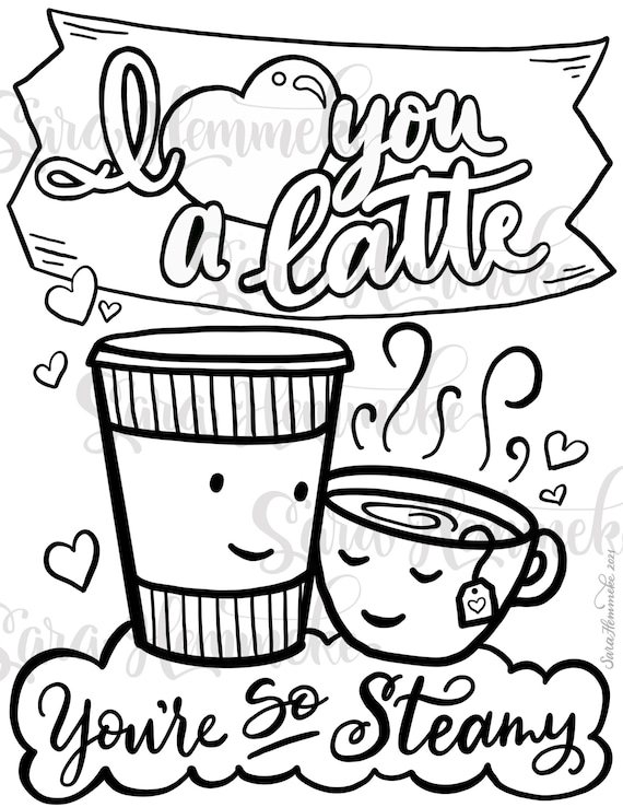 I Love You A Latte Coloring Page Digital Download | Etsy