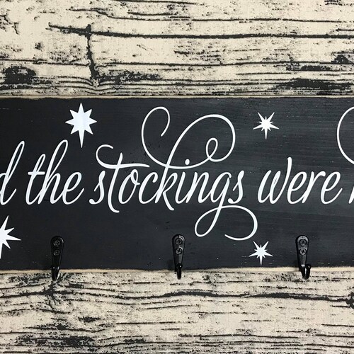 And the Stockings Were Hung Wooden Sign Stocking Holder Sign | Etsy