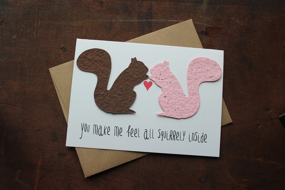 You Make Me Feel All Squirrely Inside 2 SQUIRREL Shaped Wildflower Seed ...