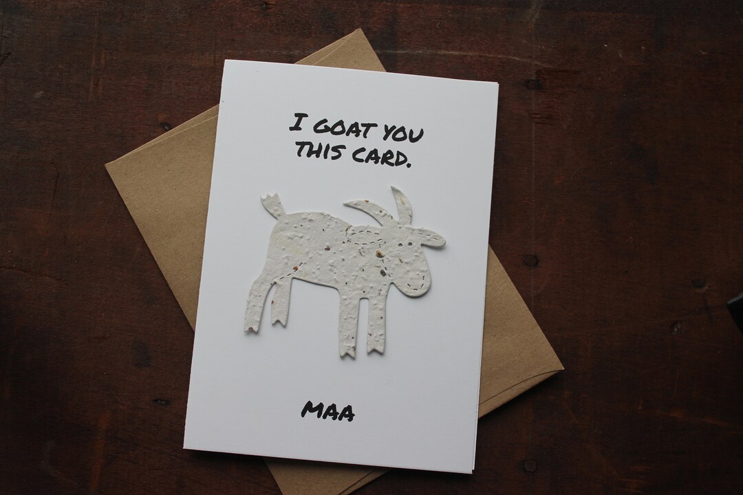 I Goat You This Card. Maa GOAT Shaped Wildflower Seed Paper - Etsy