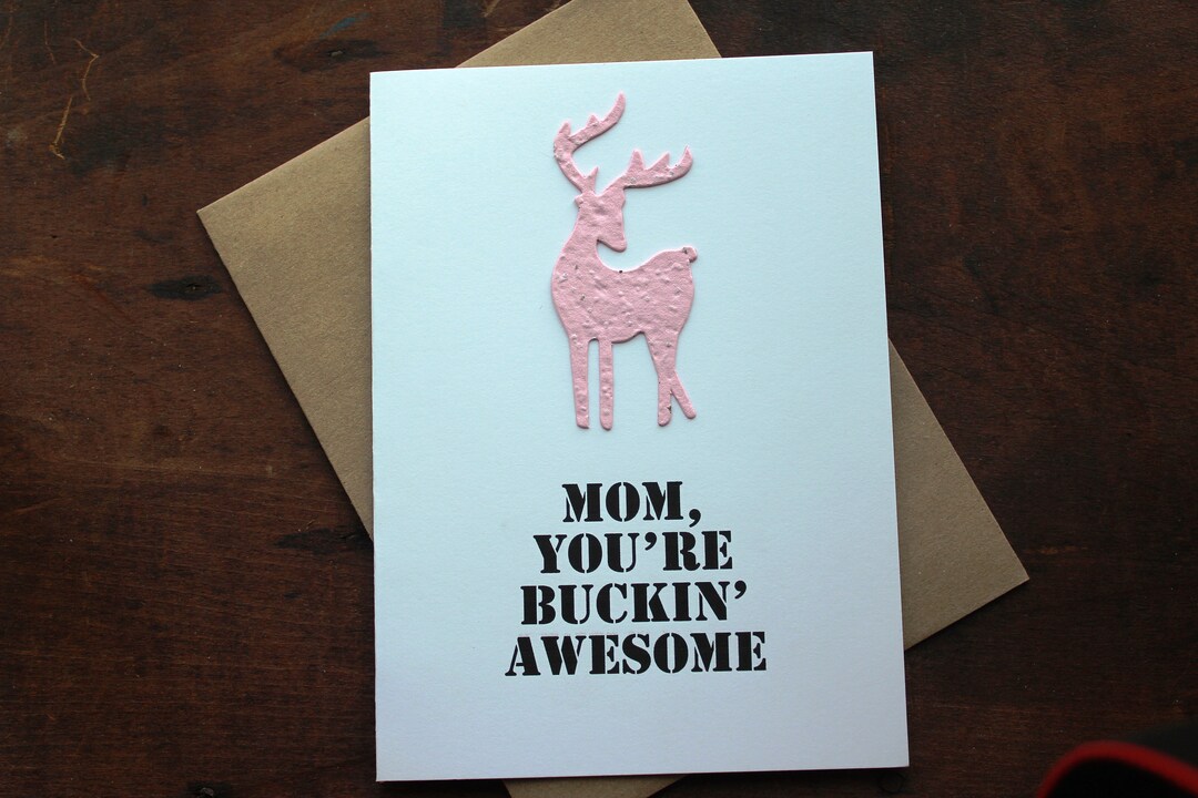 Mom, You're Buckin Awesome 16 Seed Paper Colors Available - Etsy