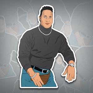 The Rock Vinyl Sticker - Dwayne Johnson Meme 90's Wrestler Actor Fanny ...