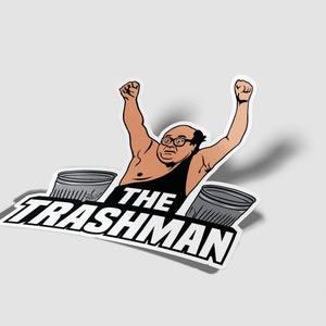 The Trashman - Frank Reynolds Vinyl Sticker - IASIP Always Sunny TV ...