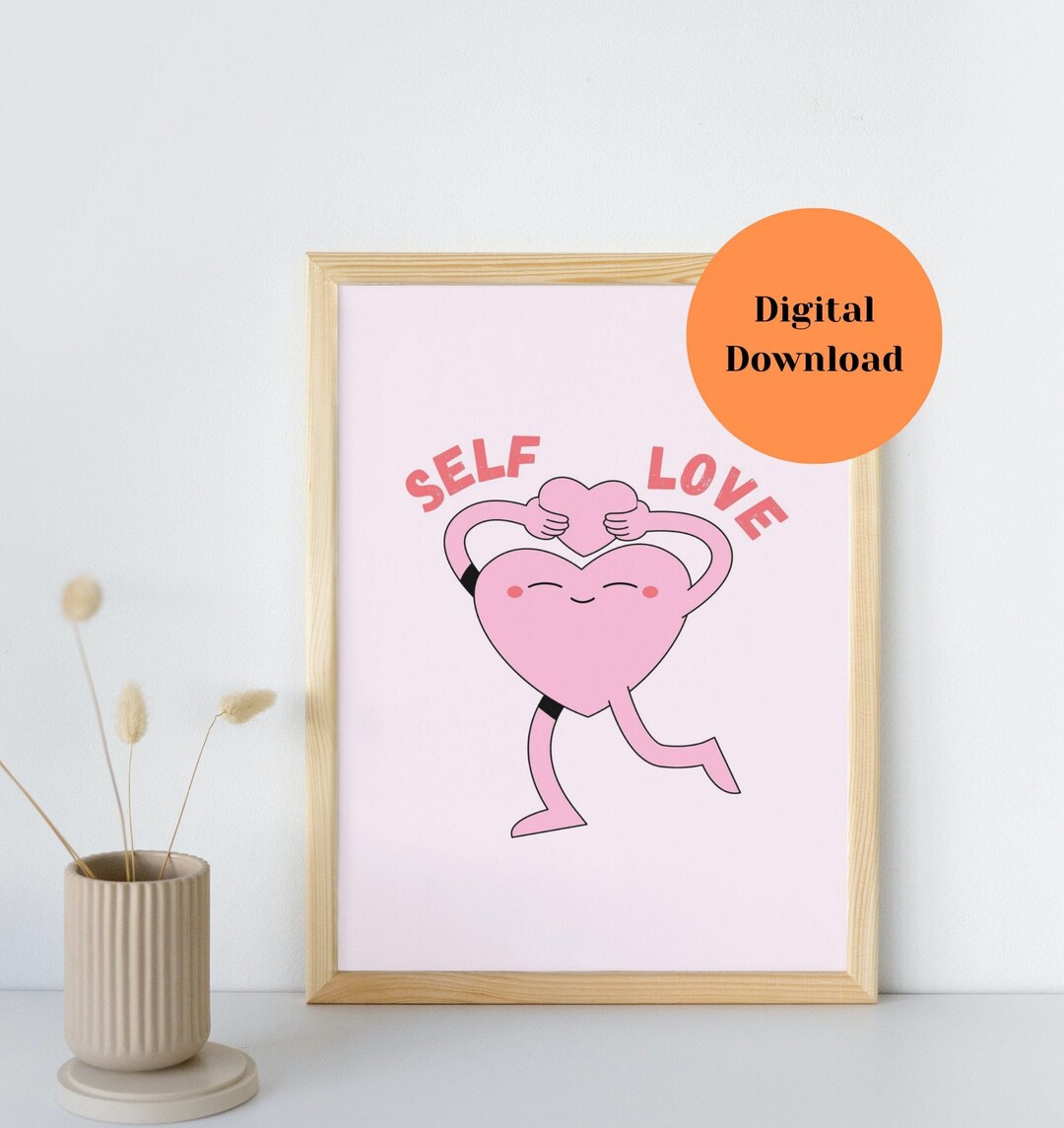Self Love Print, Affirmation Poster, Trendy Wall Art, Dorm Decor ...