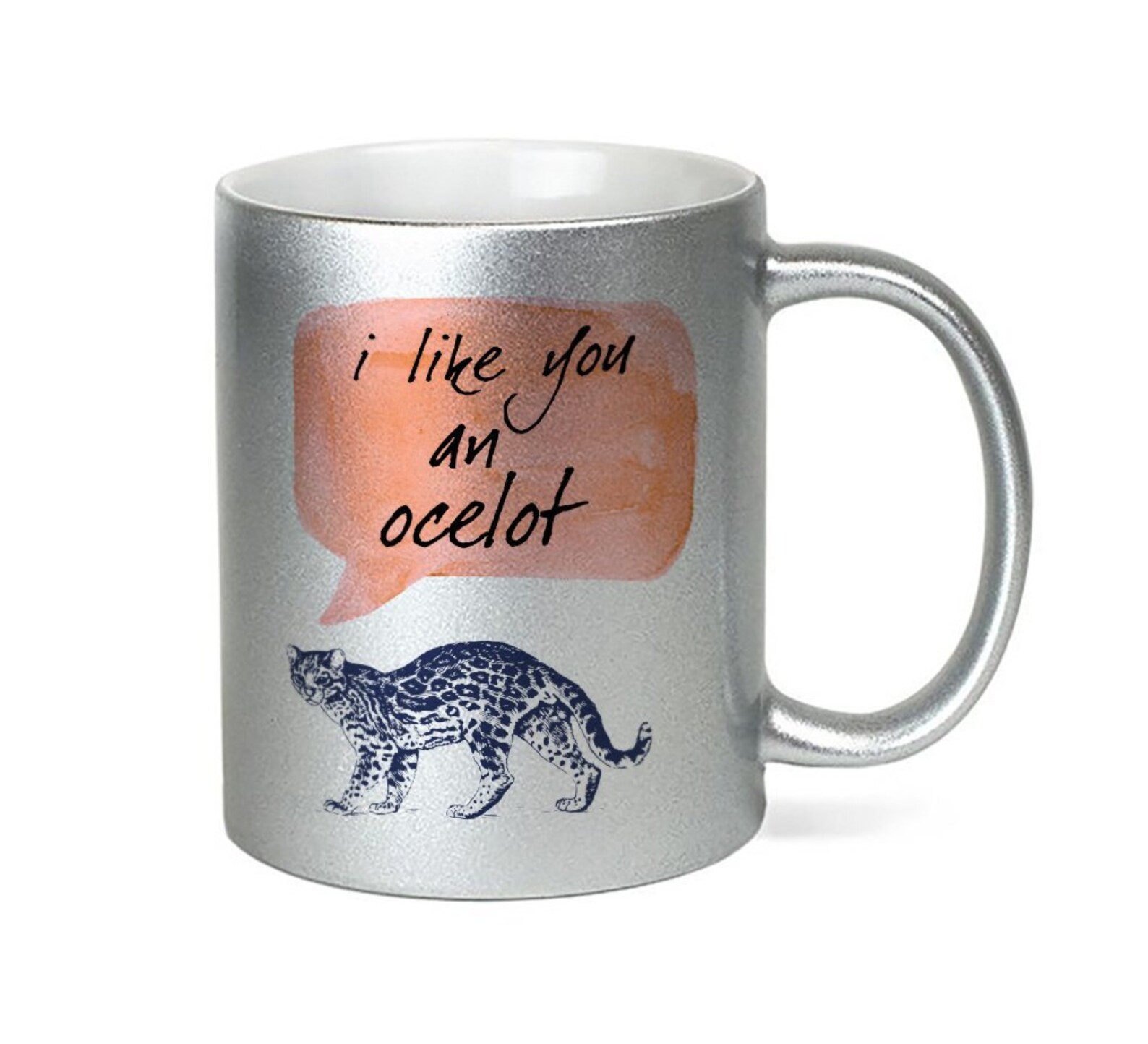 I Like You an Ocelot Funny Humorous Valentines Coffee Mug Gift for Her ...