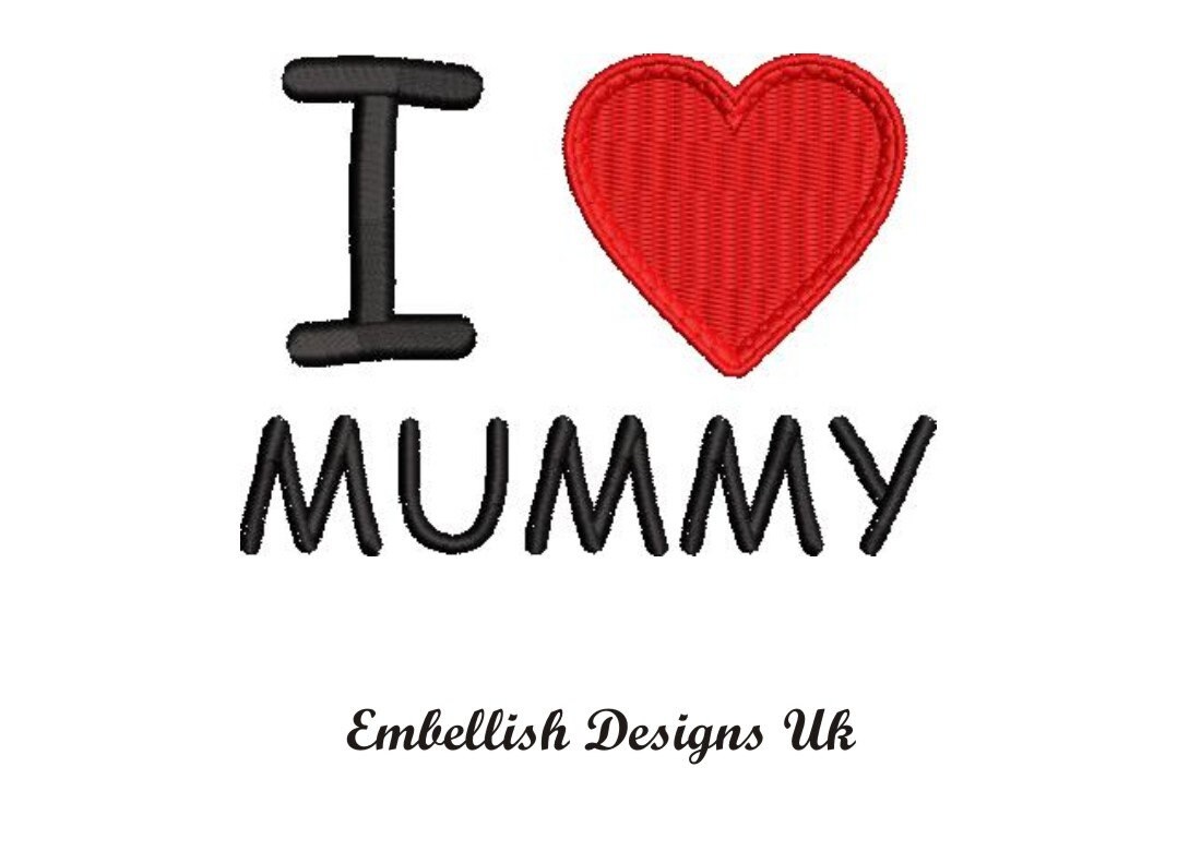 I Love Mummy Machine Embroidery - Etsy España