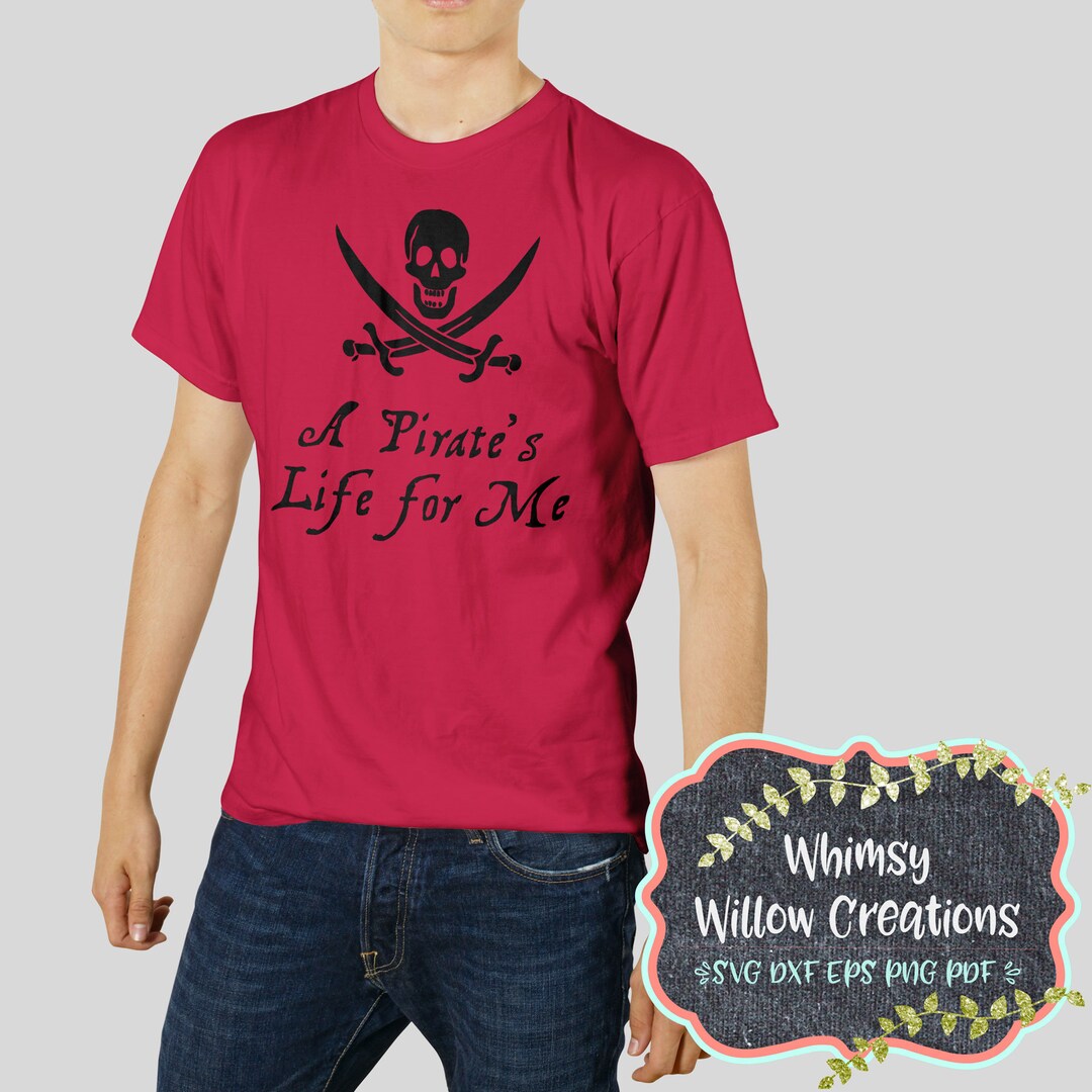 Pirate SVG- A Pirates Life for Me Svg - Pirate Night Svg Cut File for ...