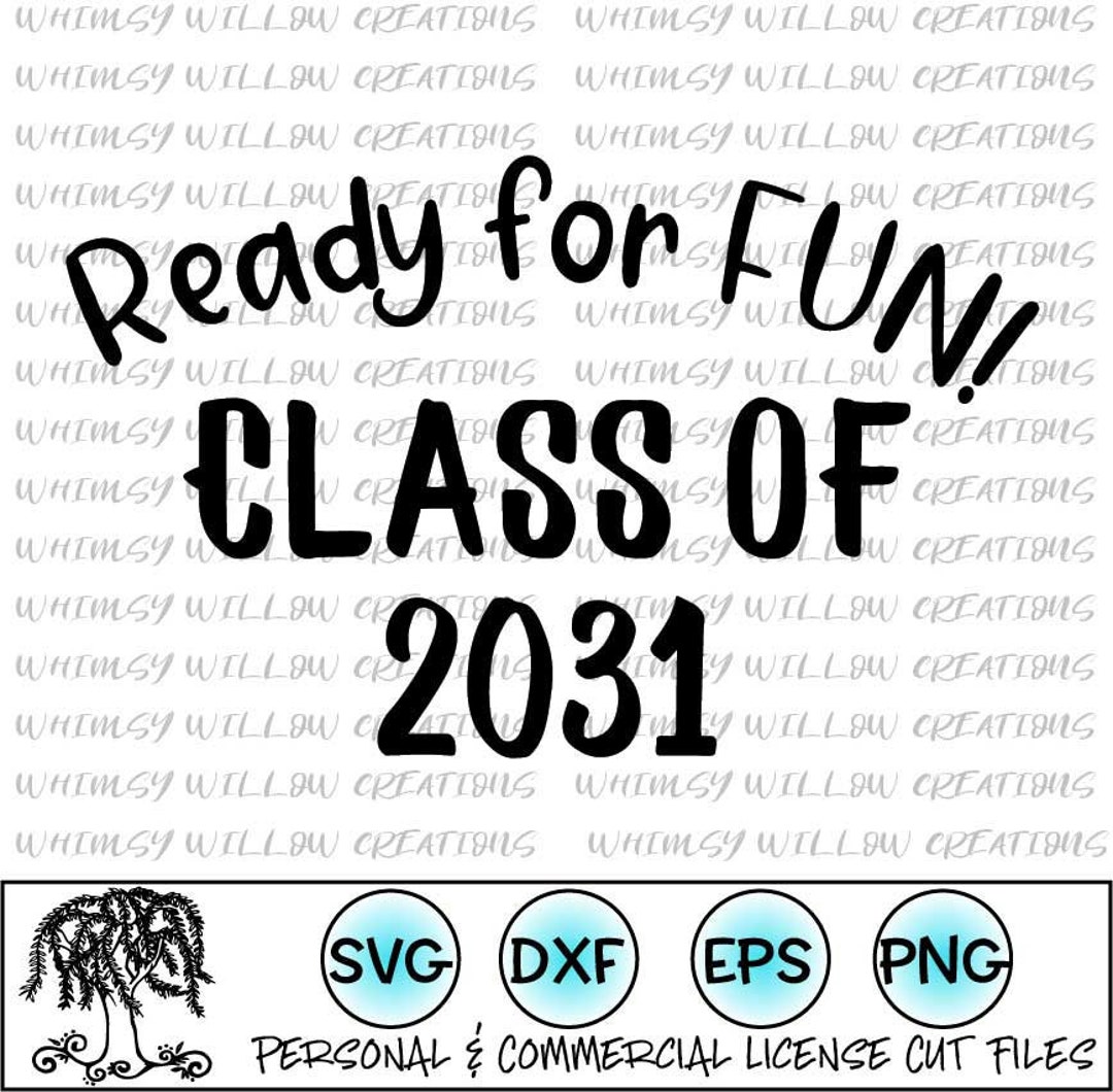 Class of 2031 SVG Cut File - Etsy