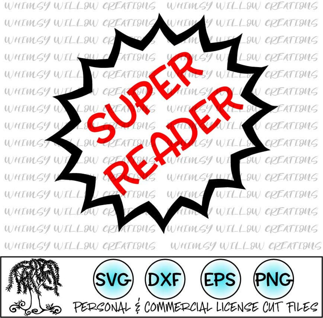 Superhero Super Reader SVG Digital Cut Files for Cricut or Cameo ...