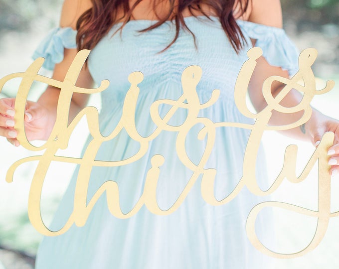 This is Thirty Sign & Photo Prop // Thirtieth Birthday 30th Birthday ...
