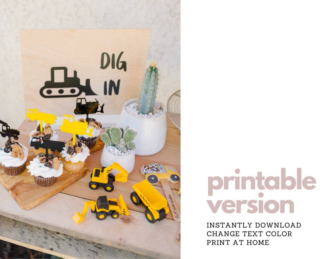 INSTANT DOWNLOAD: dig In Construction Party Sign - Etsy