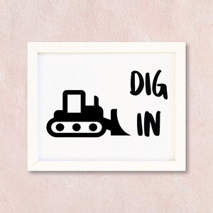 INSTANT DOWNLOAD: dig In Construction Party Sign - Etsy