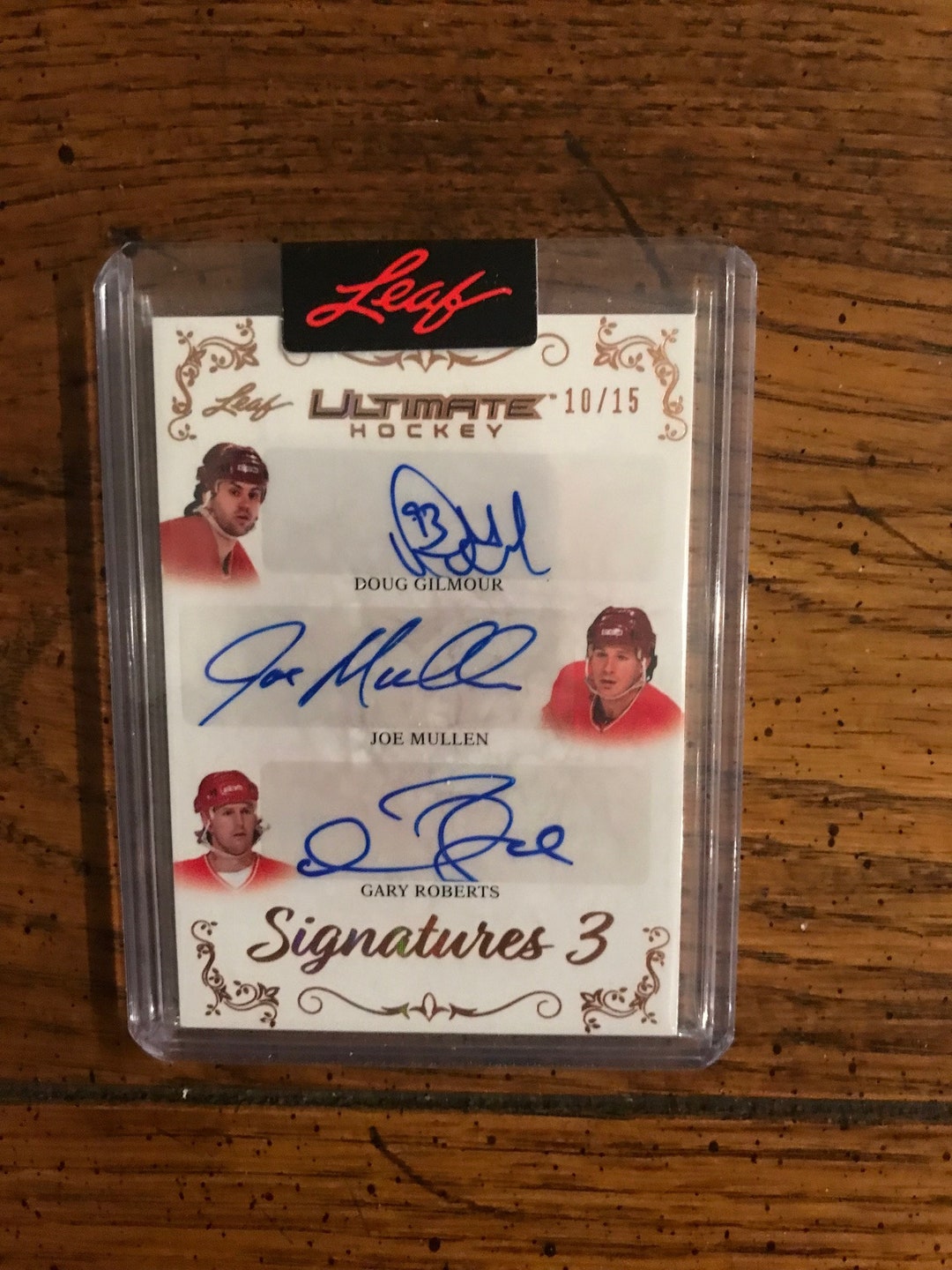 Doug Gilmour Joe Mullen Gary Roberts Triple Autograph 10/15 Leaf Hockey ...