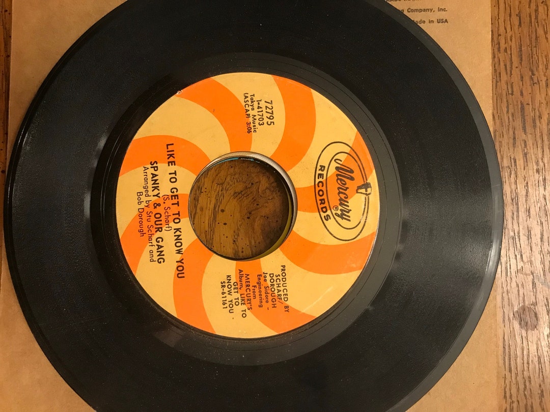 Spanky And Our Gang 45 Like To Get To Know You Original Issue B1 Etsy