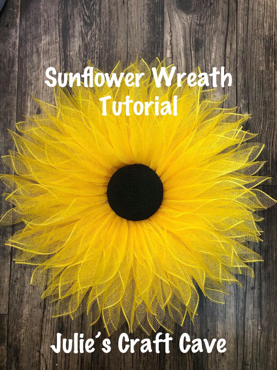 Sunflower Wreath Tutorial, DIY Wreath, Learn How to Make A Wreath ...