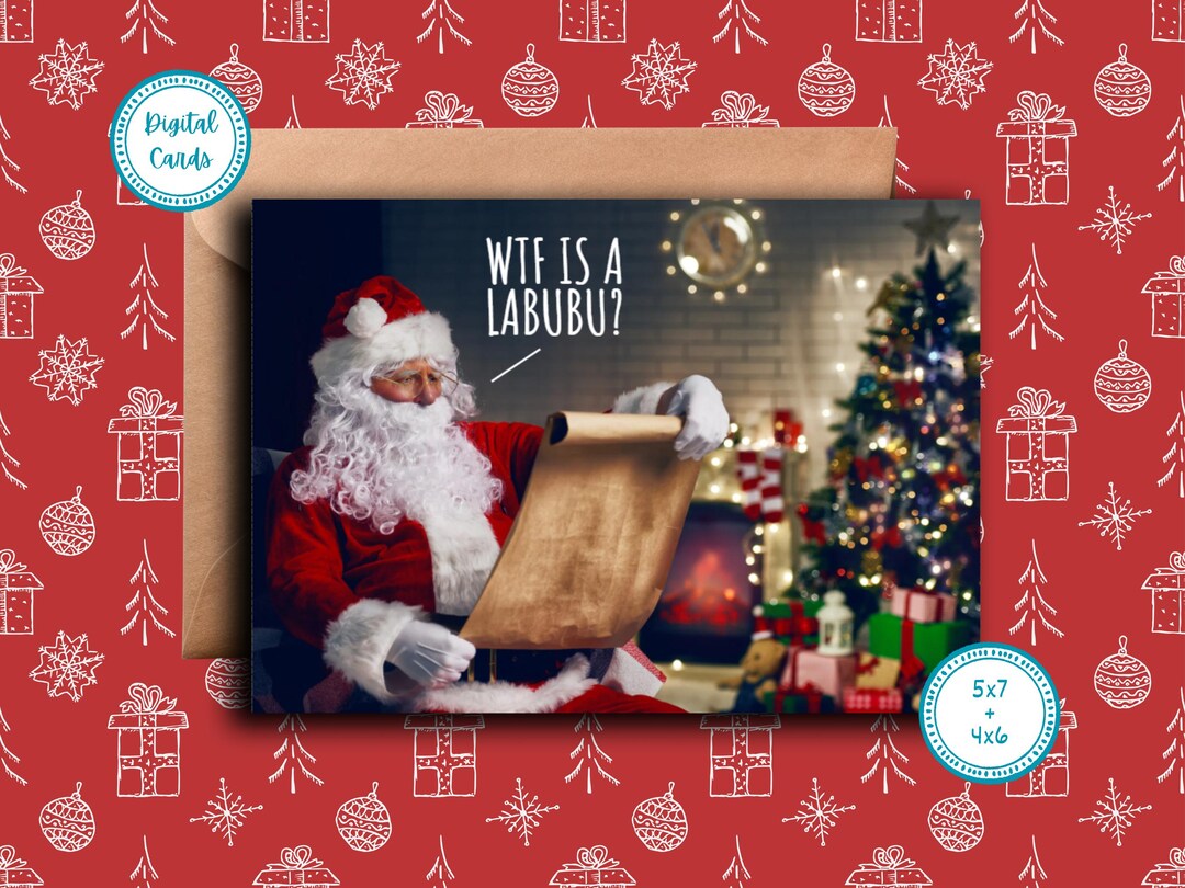 Funny Labubu Christmas Card, Snarky Santa, Printable Card (digital ...