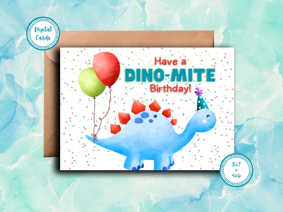 Have a Dino-mite Birthday Card | Happy Birthday Card | Kids Birthday ...