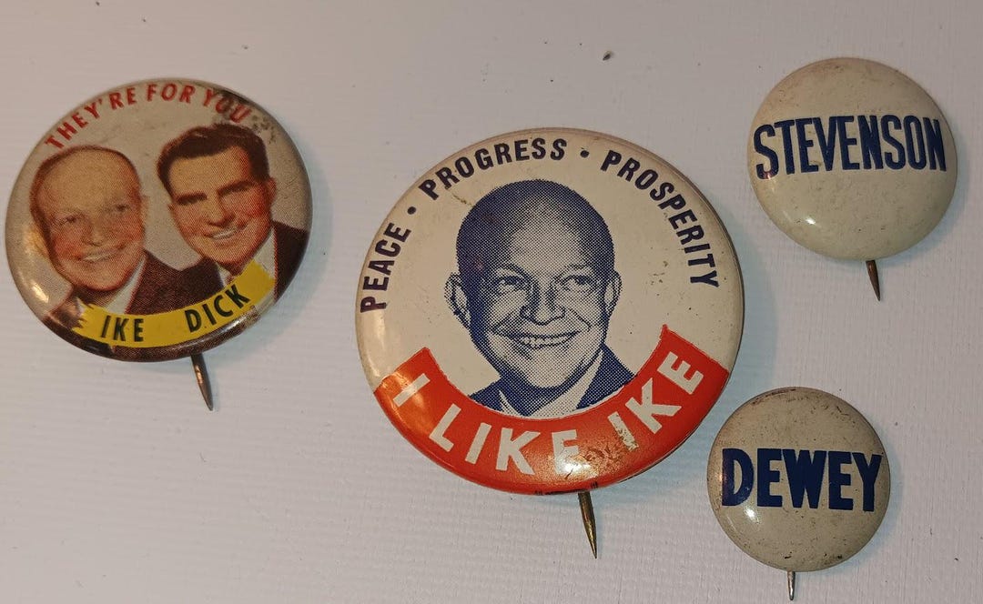 Collection of 4 Political Badges Buttons Pins Ike Nikon Dewey Stevenson ...