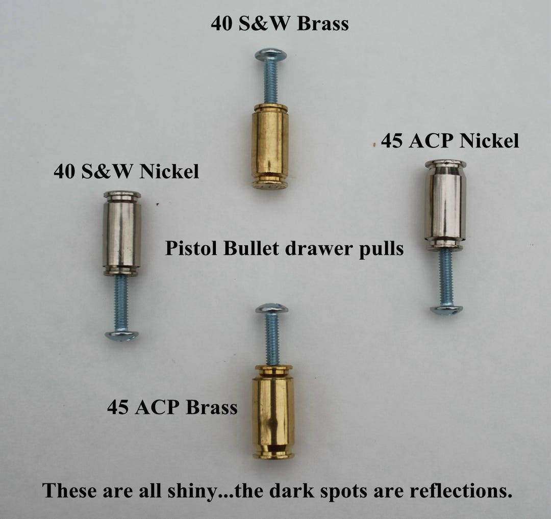 Handcrafted Bullet 40 S&W (10mm ) or 45 ACP Bullet Drawer Pulls/cabinet ...