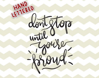 Don't Stop Until You're Proud Printable Coloring - Etsy
