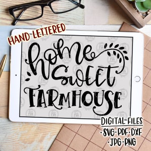 Home Sweet Farmhouse, Hand Lettered Farm House Country Holiday Diy Sign ...