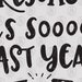 Preschool is so Last Year Cute Funny Cheeky Kids First 1st - Etsy