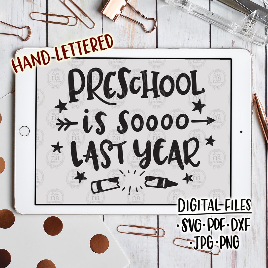 Preschool is so Last Year, Cute Funny Cheeky Kids First 1st Day of ...