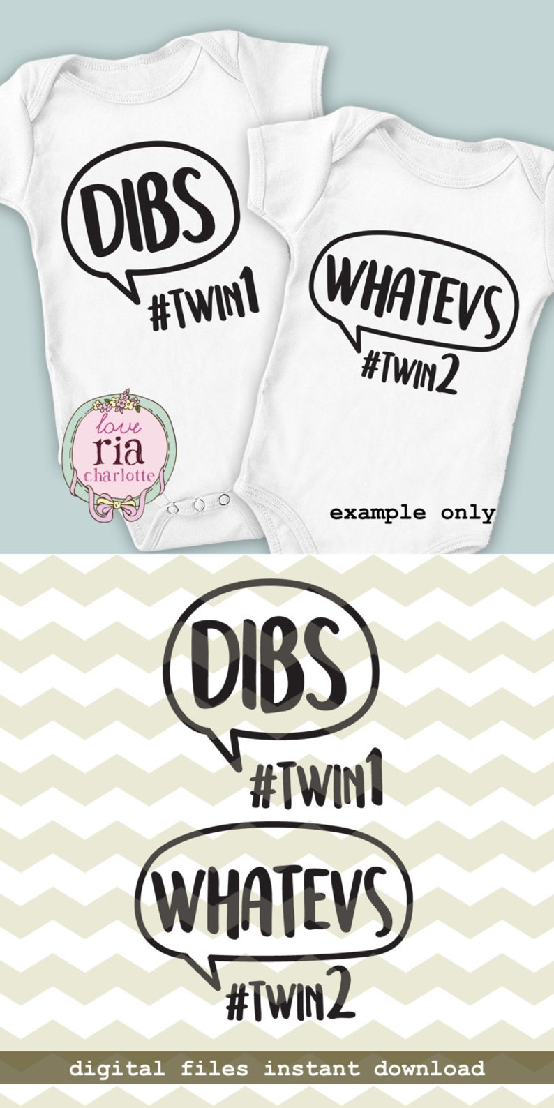 Twins Cute Fun Funny “dibs Whateves” Baby Shower Gift Digital Cut Files ...
