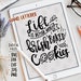 Life is Better With Fresh Baked Cookies Fun Funny Kitchen - Etsy