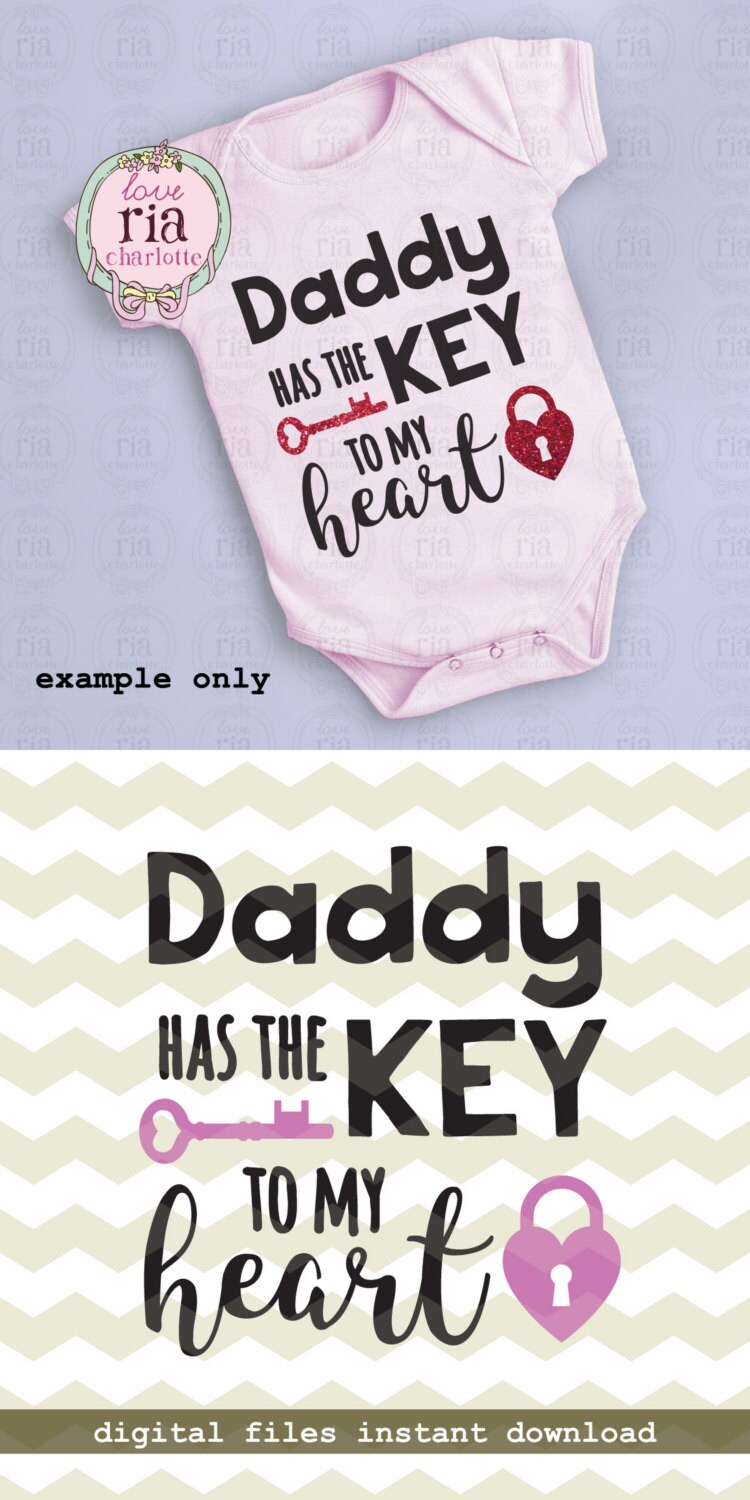 Daddy has the key to my heart father daughter baby girl fun | Etsy