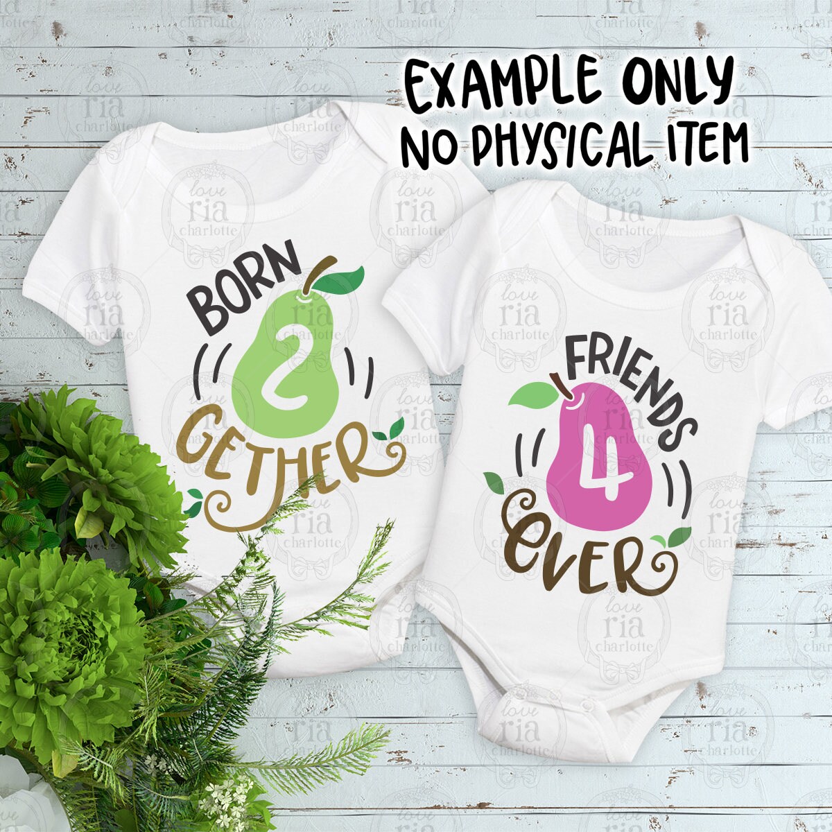 Born 2gehter, Friends 4ever, Twins Twin Babies Digital Files, SVG, DXF ...