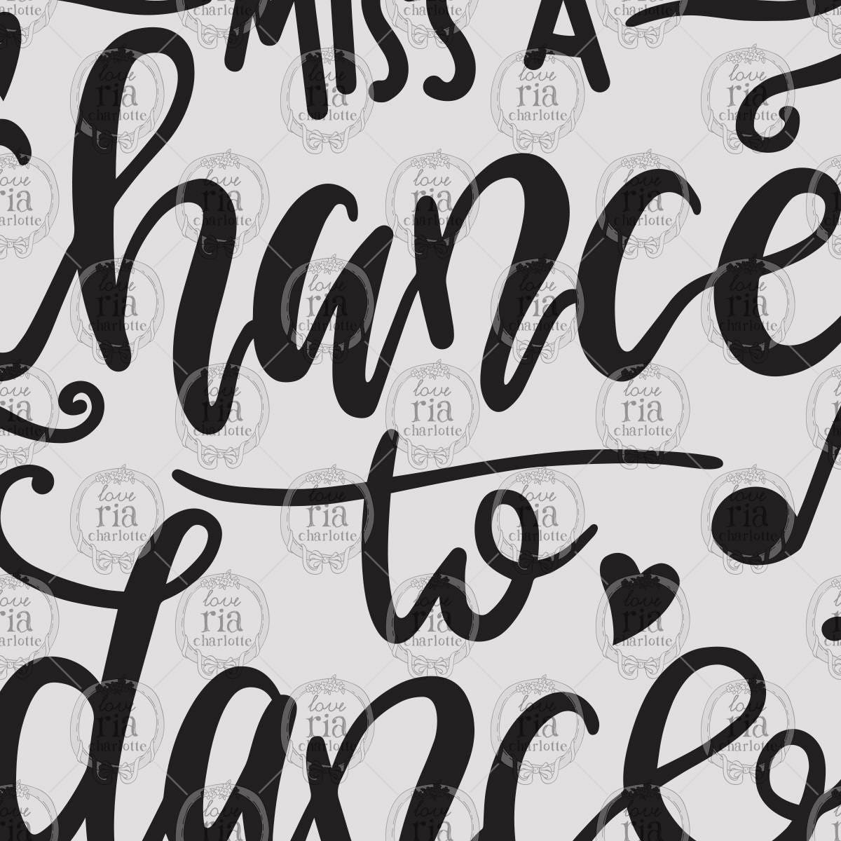 Never Miss a Chance to Dance Dancing Ballet Girl Digital - Etsy Australia