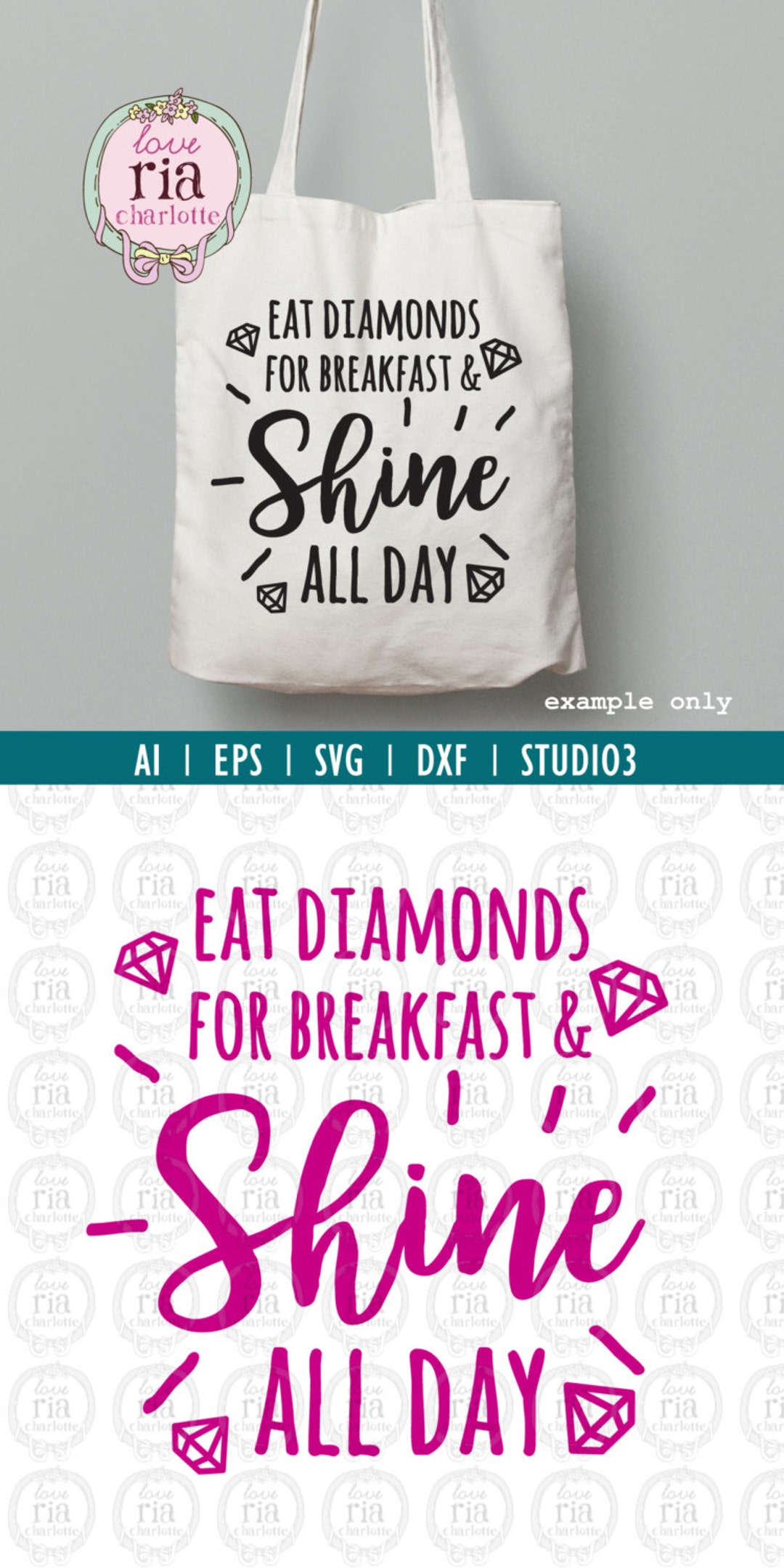 Eat Diamonds for Breakfast & Shine All Day Quote Cutting Files, Ai, Eps ...