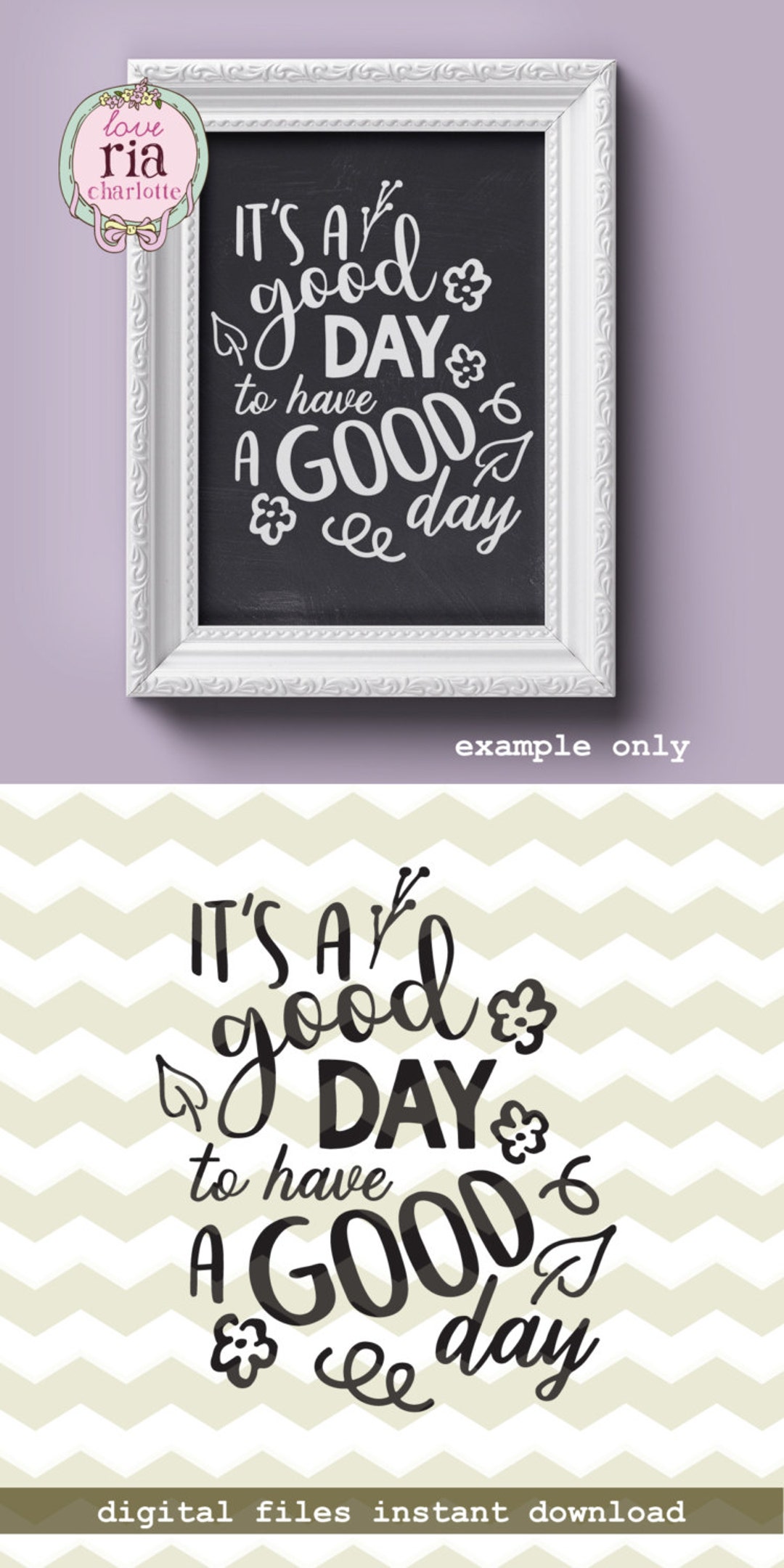 It’s Good Day, Inspirational Inspiring Motivational Quote Digital Cut ...