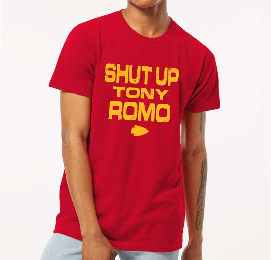 Shut up Tony Romo Tee - Chiefs Football Tee - KC Football Tee - KCMO - Etsy