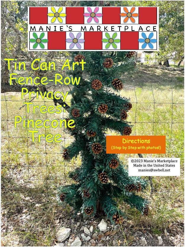 Pinecone Tree: Tin Can Art Fence-row Privacy Tree - Etsy